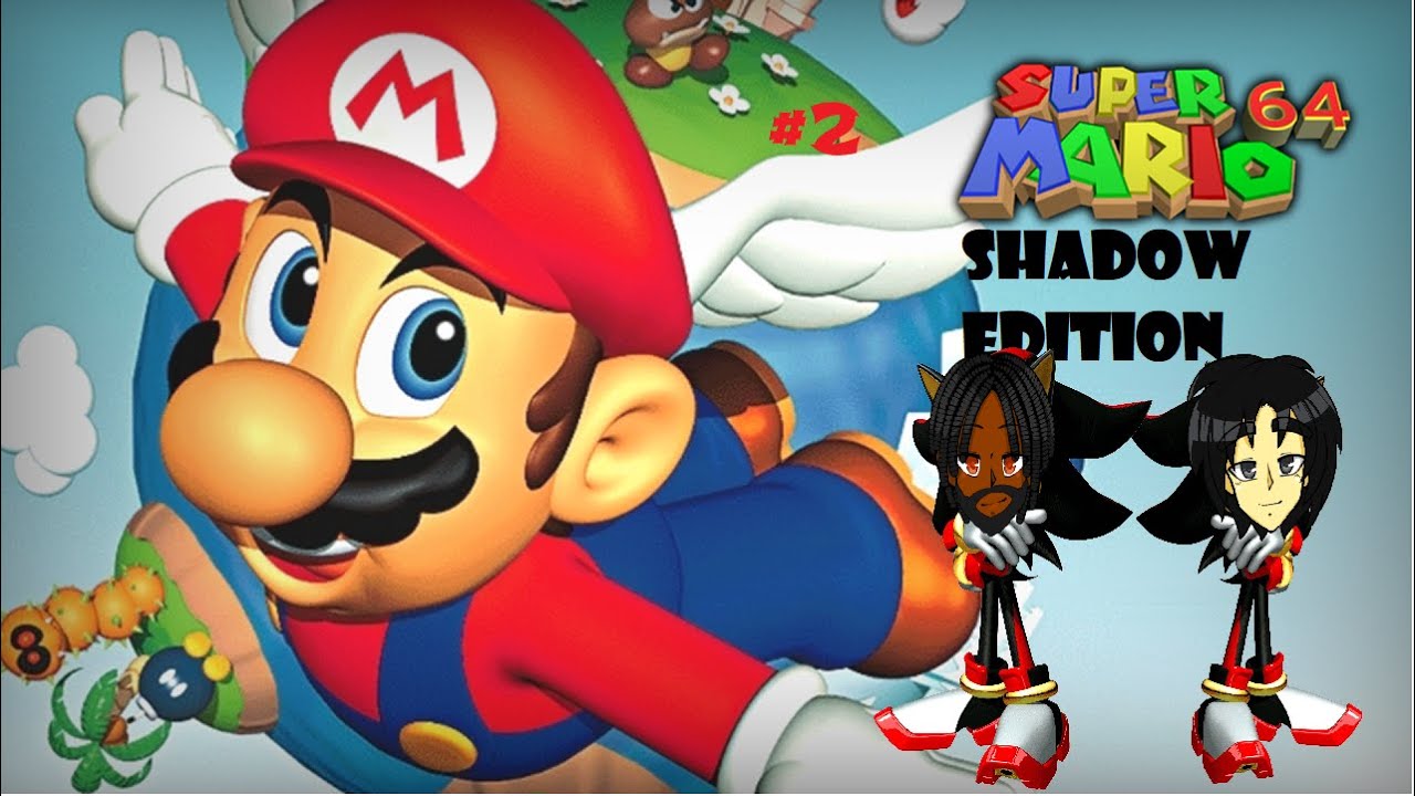 Too fast for P2 | Super Mario 64: Shadow Edition (Part 2) - YouTube