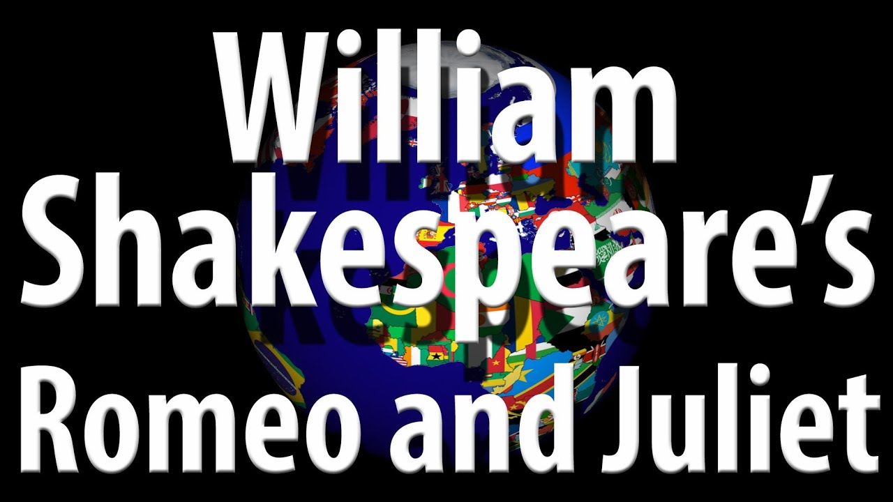 Shakespeare's Romeo and Juliet | Learn English - YouTube