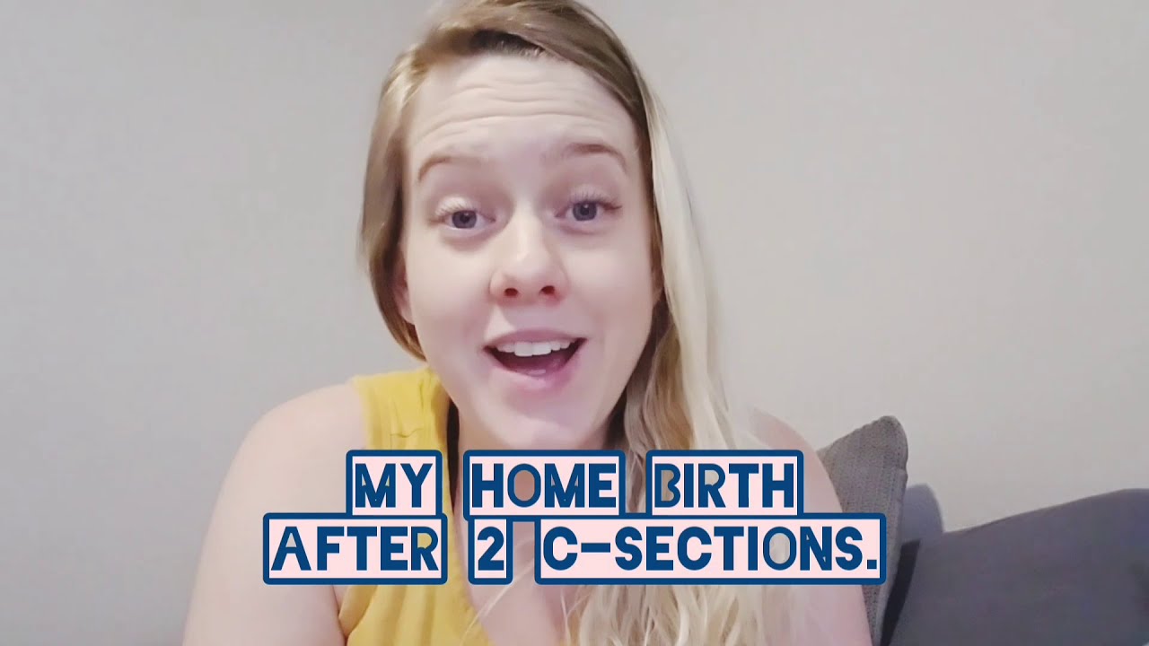 20: My HOME BIRTH After Two C-Sections with MODEST Birth Video ! - YouTube