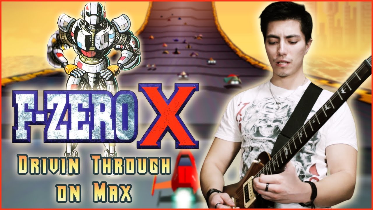 F-Zero X - "Drivin' Through on Max" (Rock Cover) | Consolous - YouTube