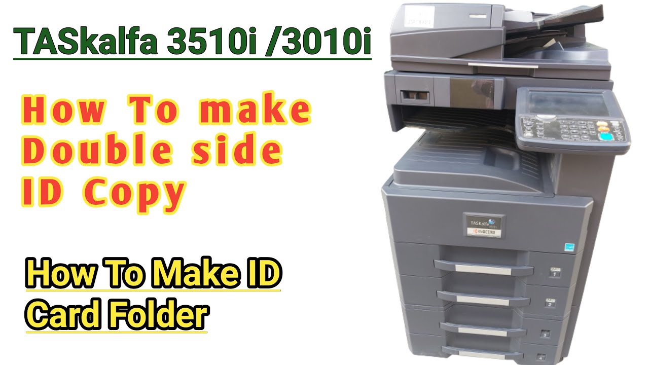 How To Make Double Side ID CARD Copy In TASkalfa 3510i 3010i YouTube how-to-make-double-side-id-card-copy-in-taskalfa-3510i-3010i-youtube