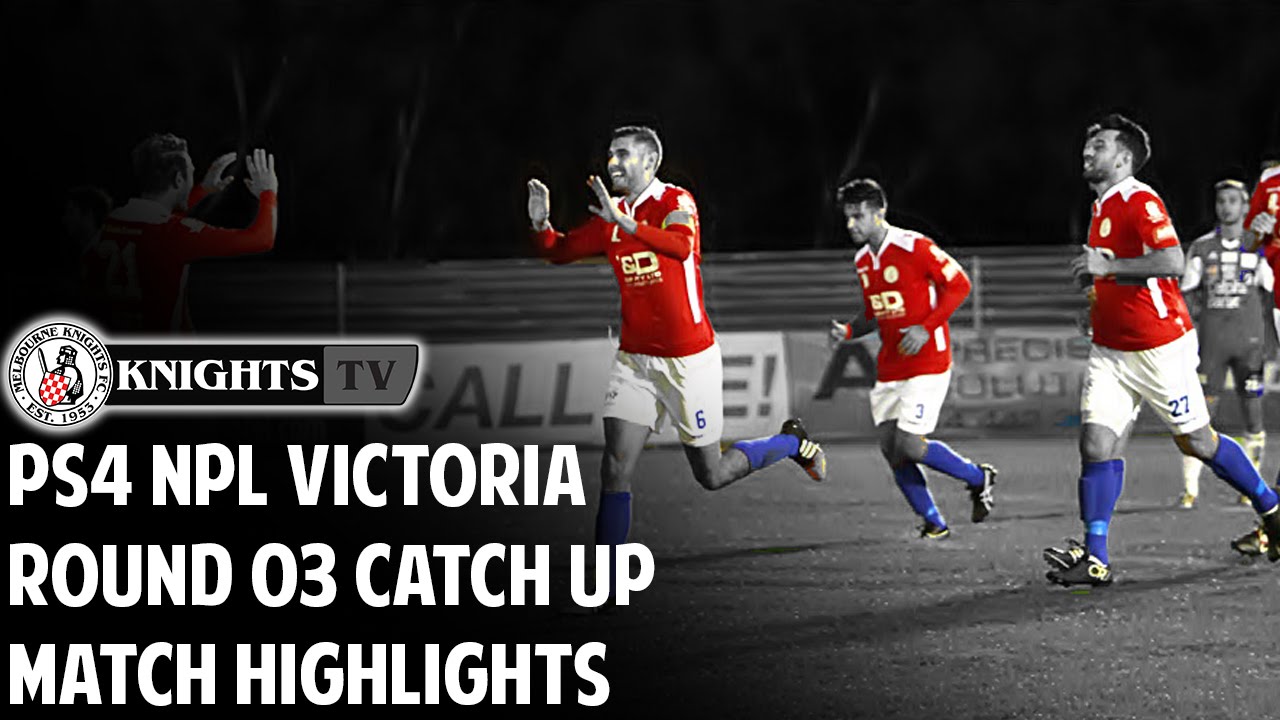 FULL HIGHLIGHTS: Melbourne Knights v. Oakleigh Cannons - 7/4/15 - YouTube