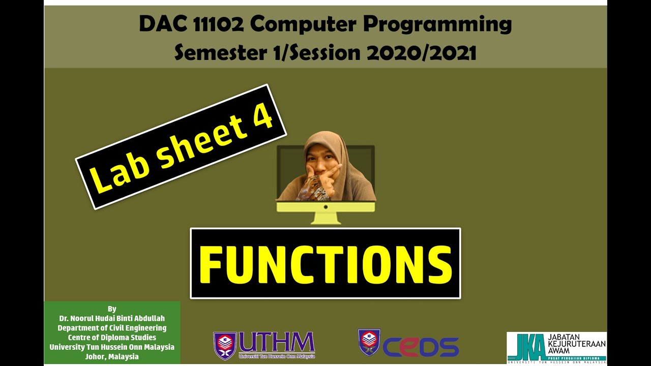 Lab 4- Functions [DAC 11102 Computer Programming-Semester 1/Session ...