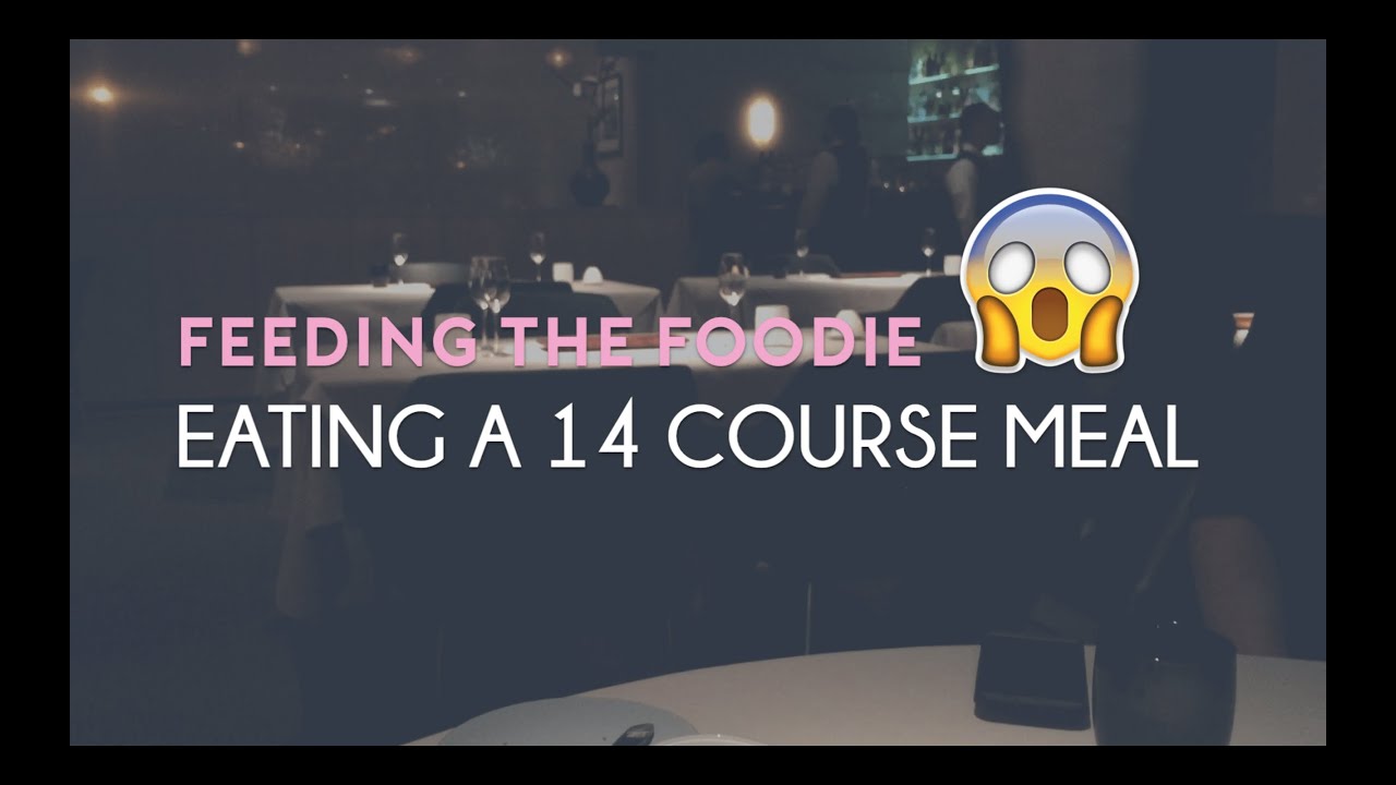 EATING A 14 COURSE MEAL! - YouTube