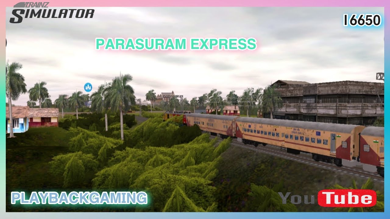 16650 PARASURAM EXPRESS ACTIVITY GAMEPLAY || JOURNEY ON KERALA V2 ...