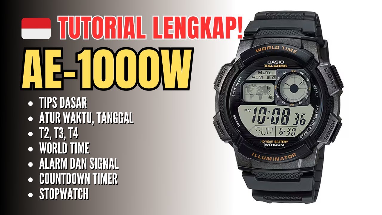 Tutorial Paling Lengkap Cara Setting Casio AE-1000 / AE-1000W / AE1000 ...