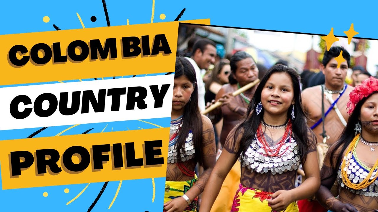 Colombia Country Profile - YouTube