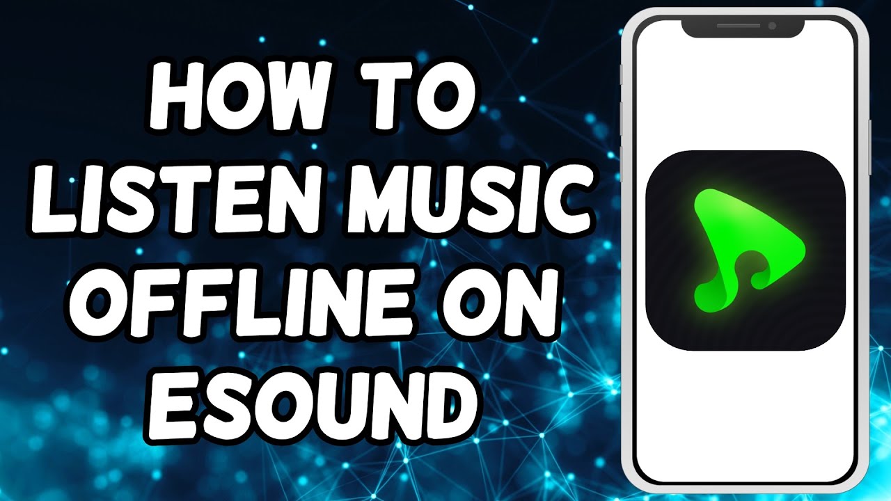 How To Listen Music Offline On eSound - YouTube