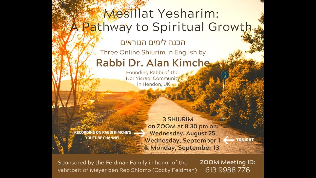 Rabbi Dr. Alan Kimche discusses the first chapter of Mesillat Yesharim ...