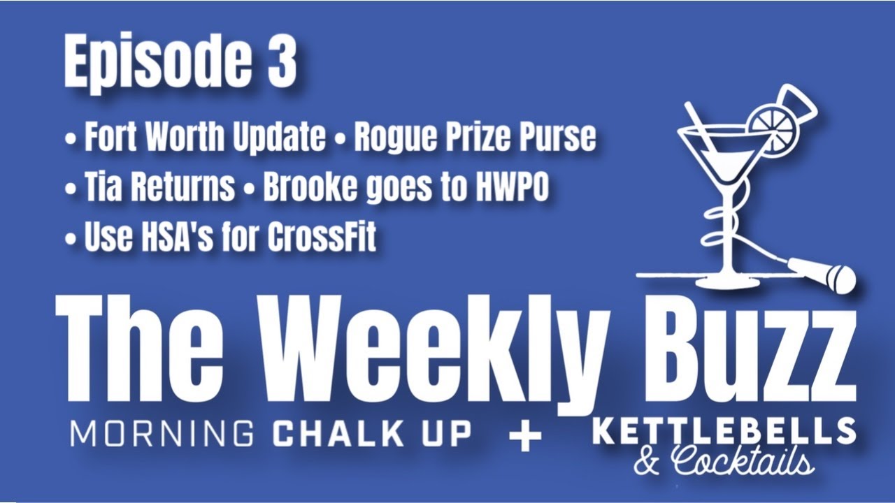 The Weekly Buzz Ep 3: CrossFit competition updates and community buzz ...