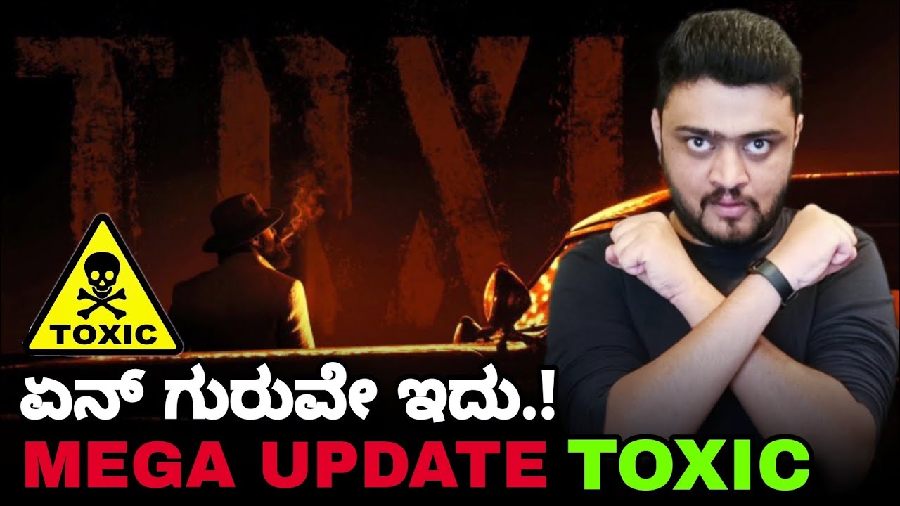 Toxic Movie Update Yash Movie Toxic Teaser Release Date Yash Movie ...