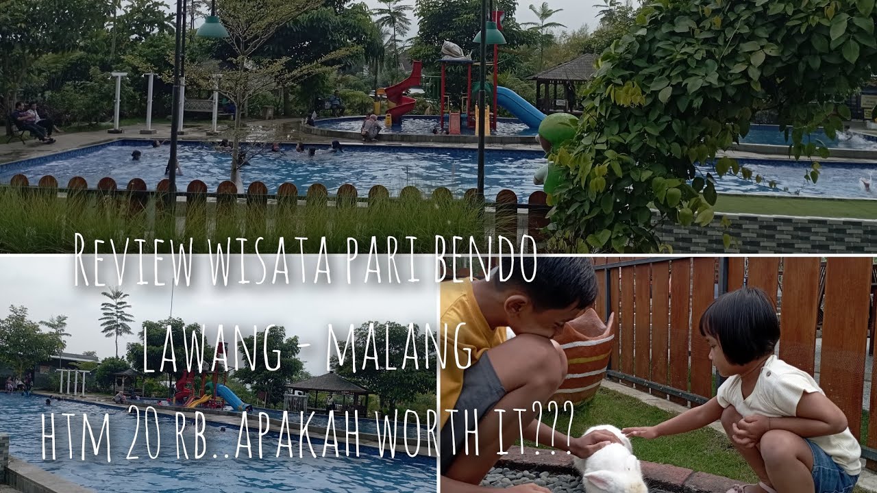 rute+review wisata pari bendo..lawang malang..murah+fasilitas melimpah ...