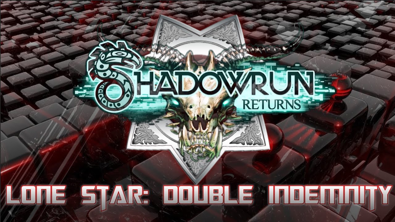 Shadowrun Returns Lone Star Double Indemnity Part 3 Sam Garlopis - YouTube