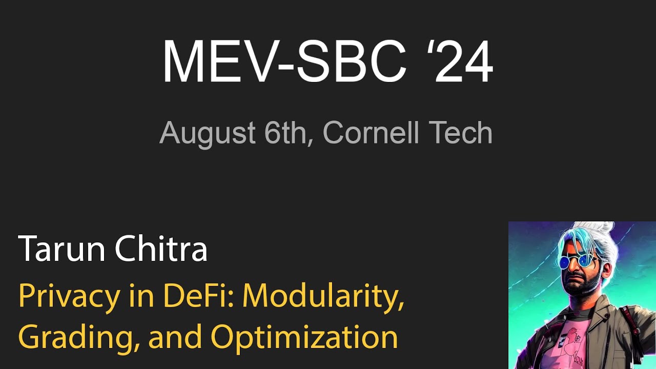 Privacy in DeFi Modularity, Grading, and Optimization - Tarun Chitra ...