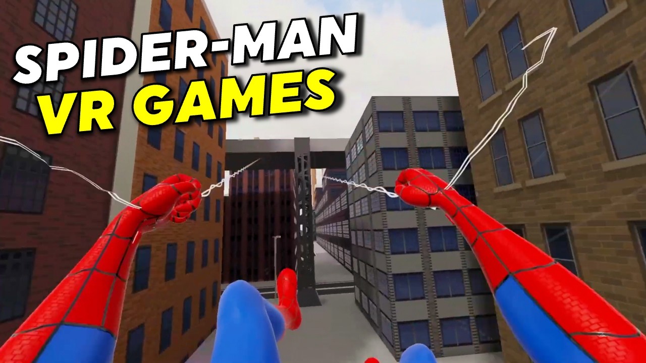 The Best SPIDERMAN VR Games for Quest 3 & Quest 3S That You NEED To Try ...