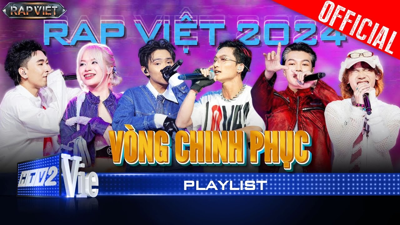 Cuốn khỏi bàn với 6 BẢN RAP Vòng Chinh Phục của GILL, MANBO, YoungPuppy ...