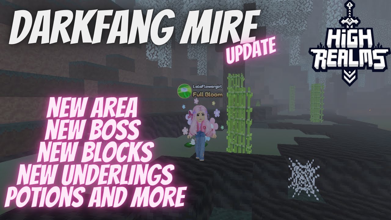 Roblox High Realms Darkfang Mire Update - YouTube