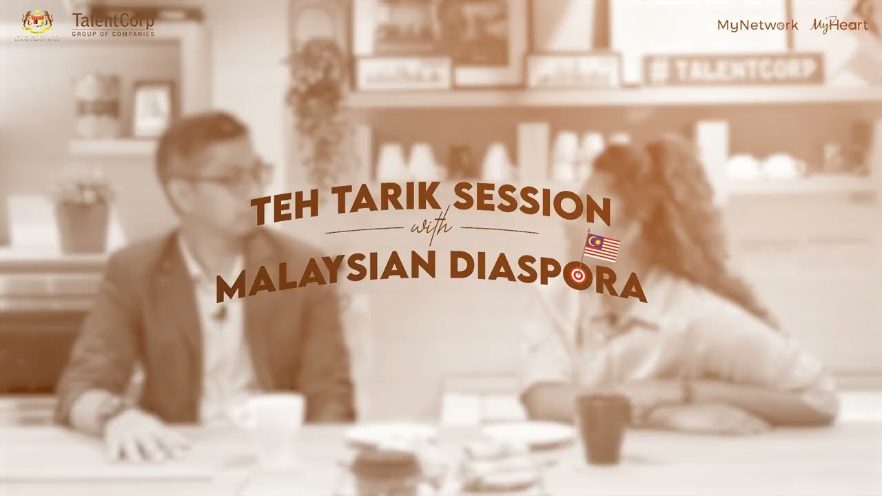 MyNetwork - Teh Tarik Session with Dr Aid Fawzal (Malaysian Diaspora ...