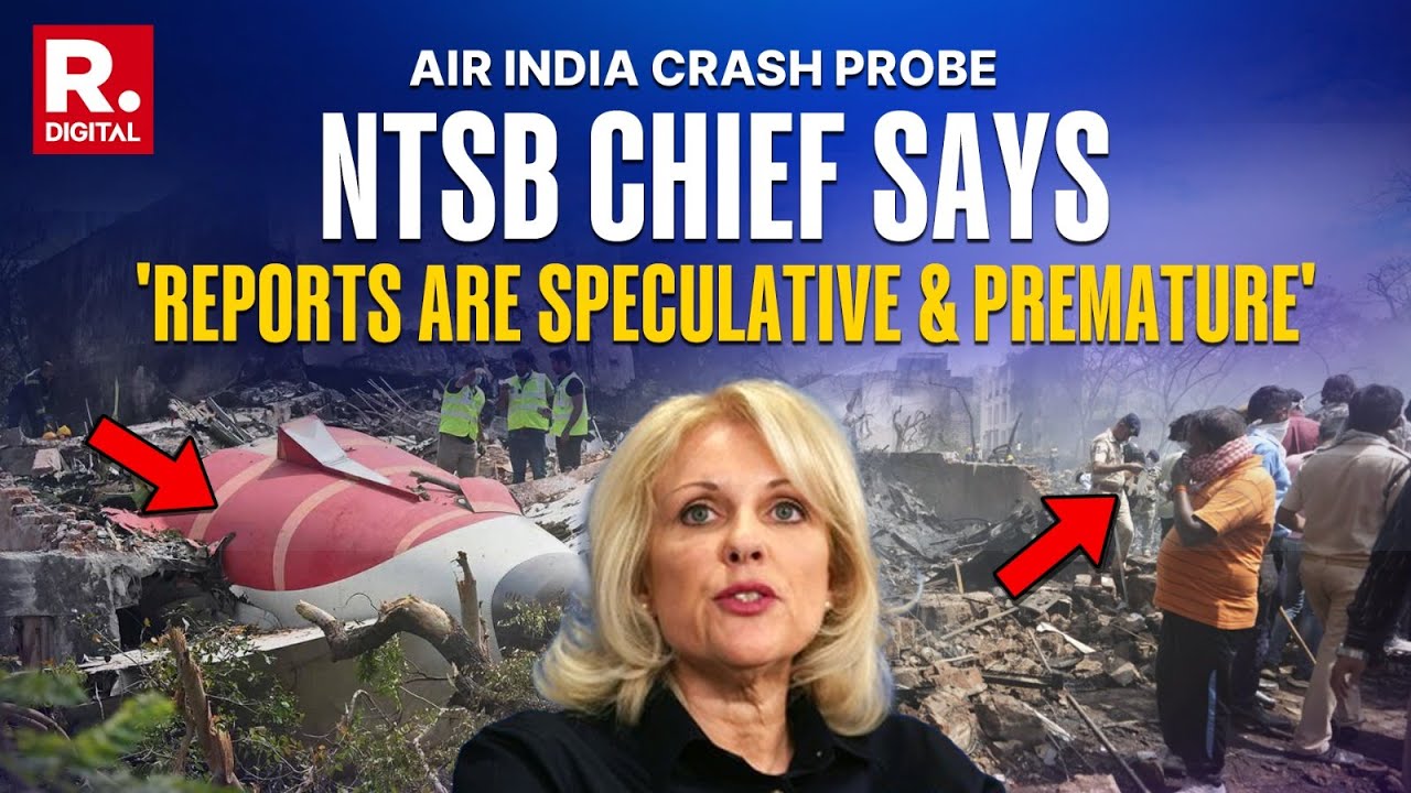 AI Crash Probe: US Agency Issues Statement, NTSB Chief Says, 'Reports ...