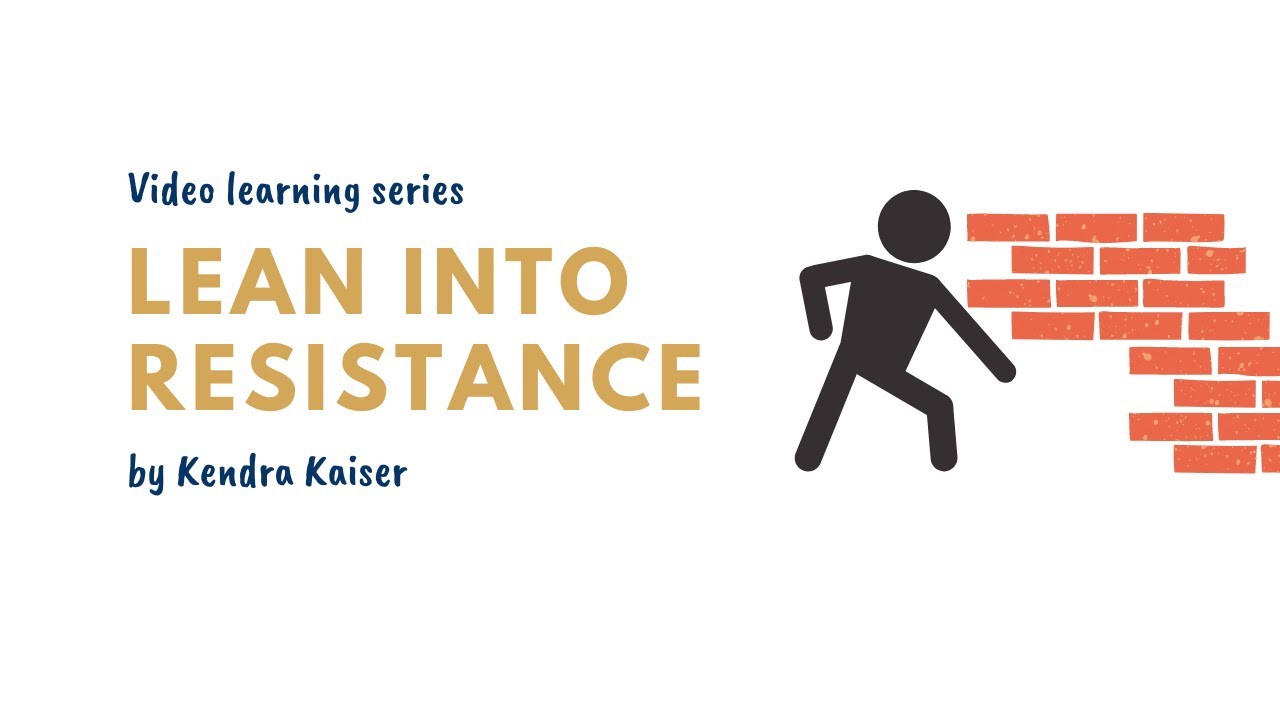 Leaning Into Resistance - YouTube