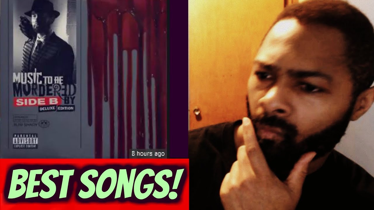 Eminem “MTBMB B Side” – My Favorite Songs Off Music To Be Murdered By B ...