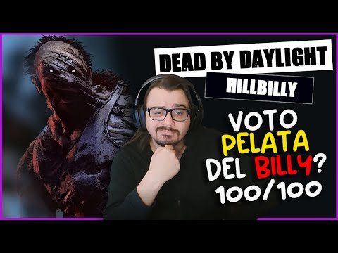 VOTO PELATA DEL BILLY? 100/100! - DBD ITA Gameplay Killer HILLBILLY ...