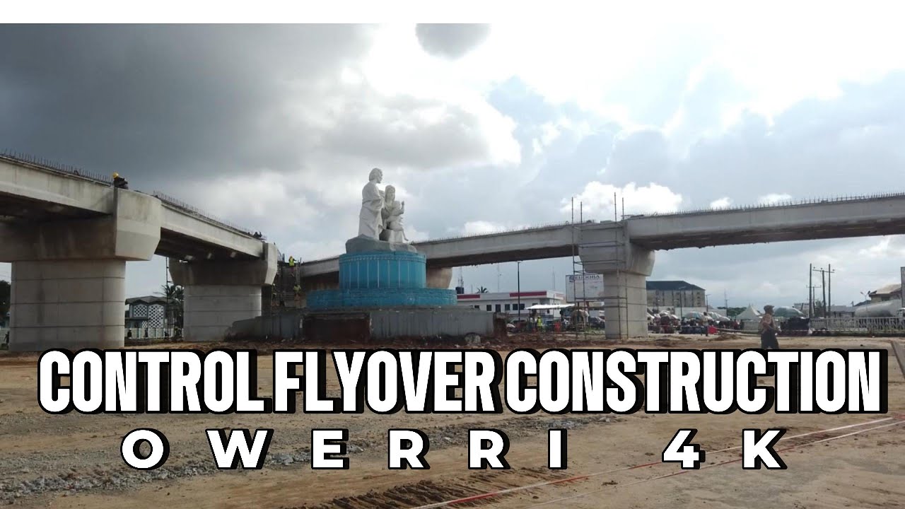 Owerri City Flyover Construction Update | Latest Progress ...