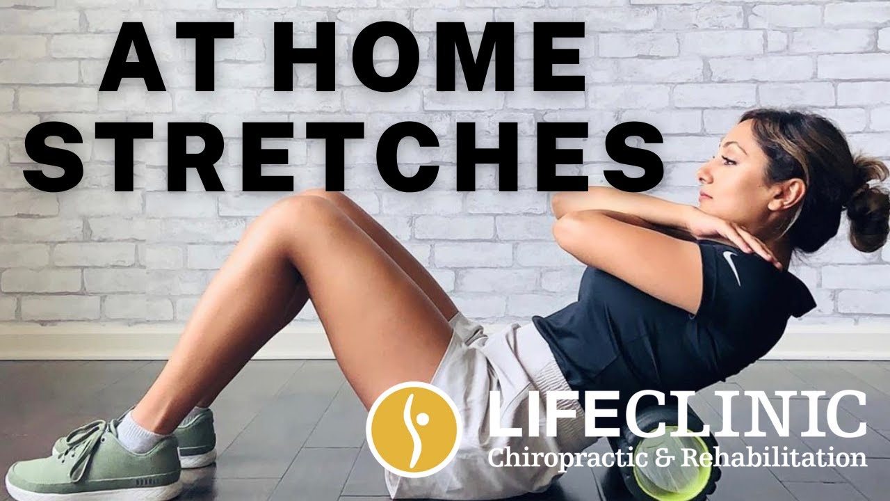 Work From Home Stretches & Chiropractic Exercises To Correct Posture ...