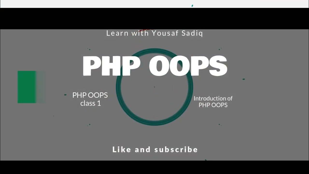 Php Oops Php Oops Class And Object Encapsulation Php Oops Encapsulation Class 1 Sir