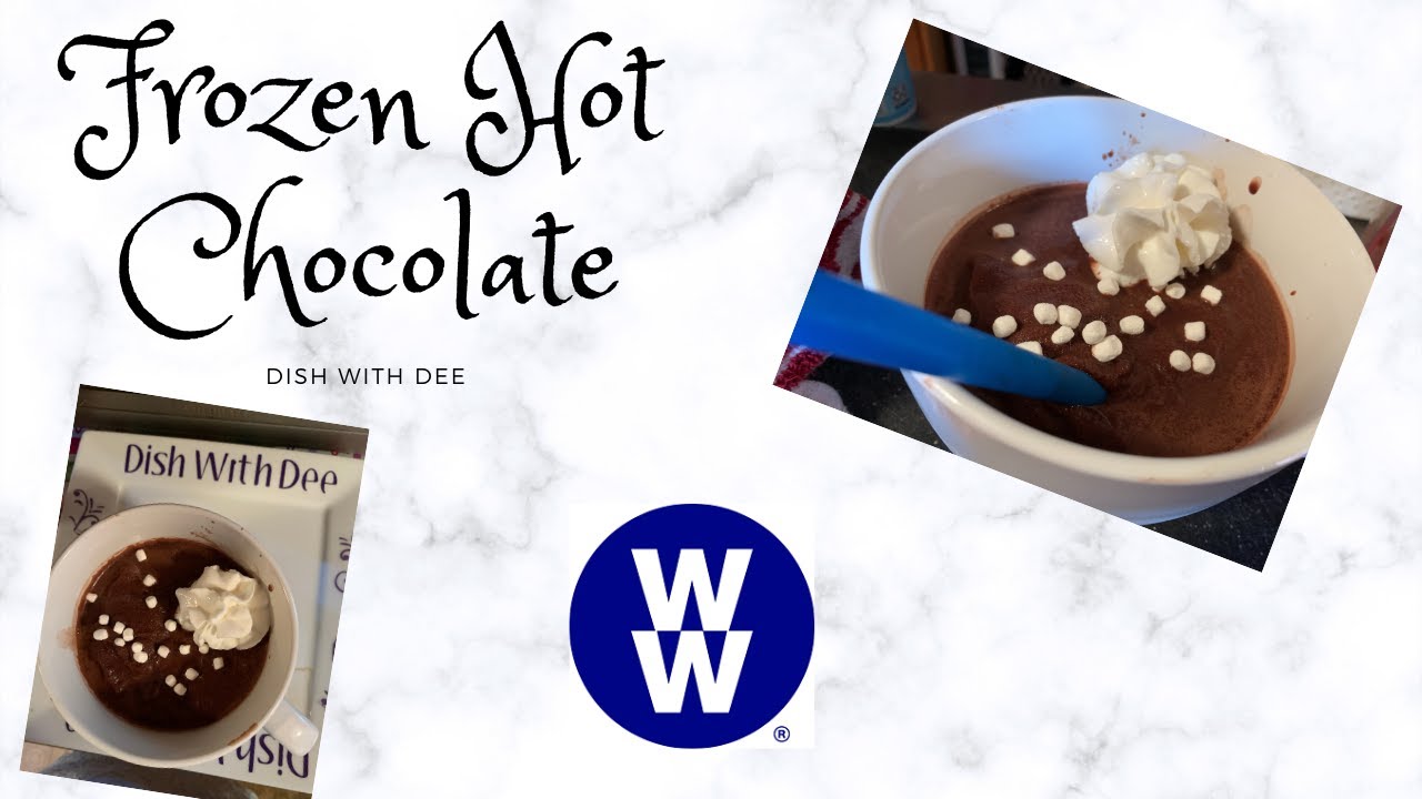 My WW | Cook with Dee - Frozen Hot Chocolate | Easy Frozen Hot ...