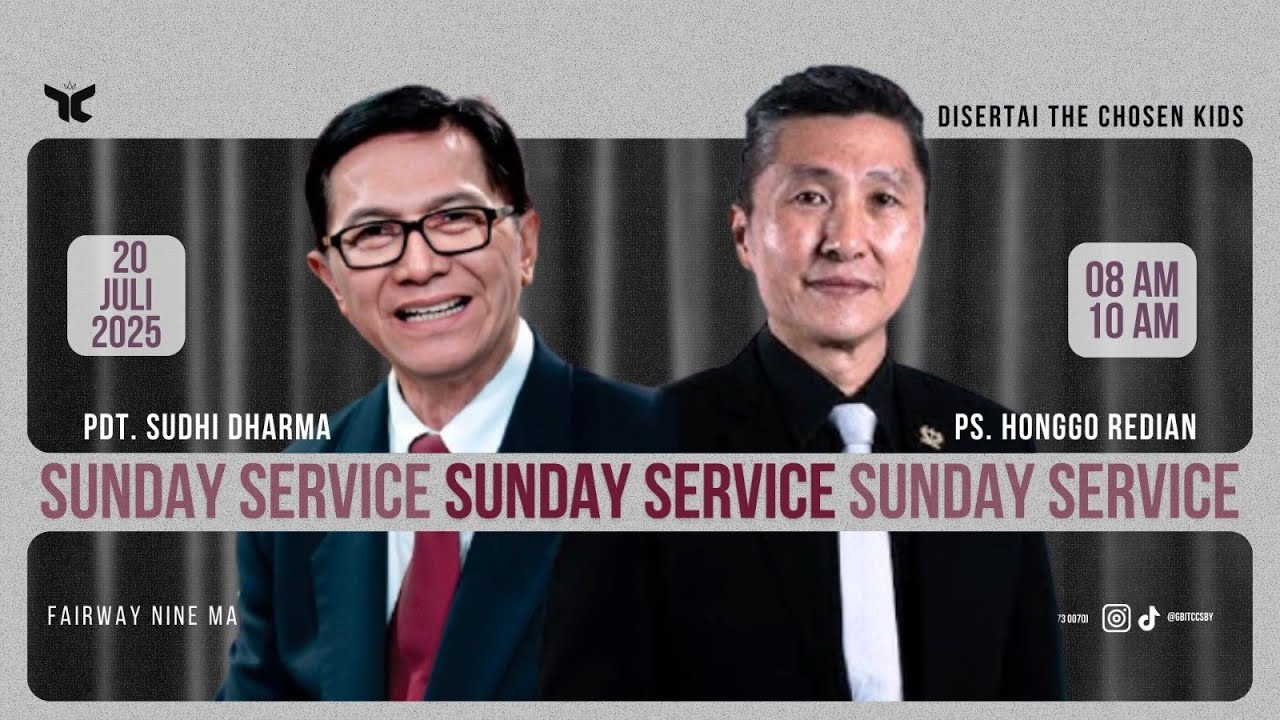 IBADAH RAYA 1 GBI TCC (20JULI 2025) ~ Ps. Honggo Redian ~ - YouTube