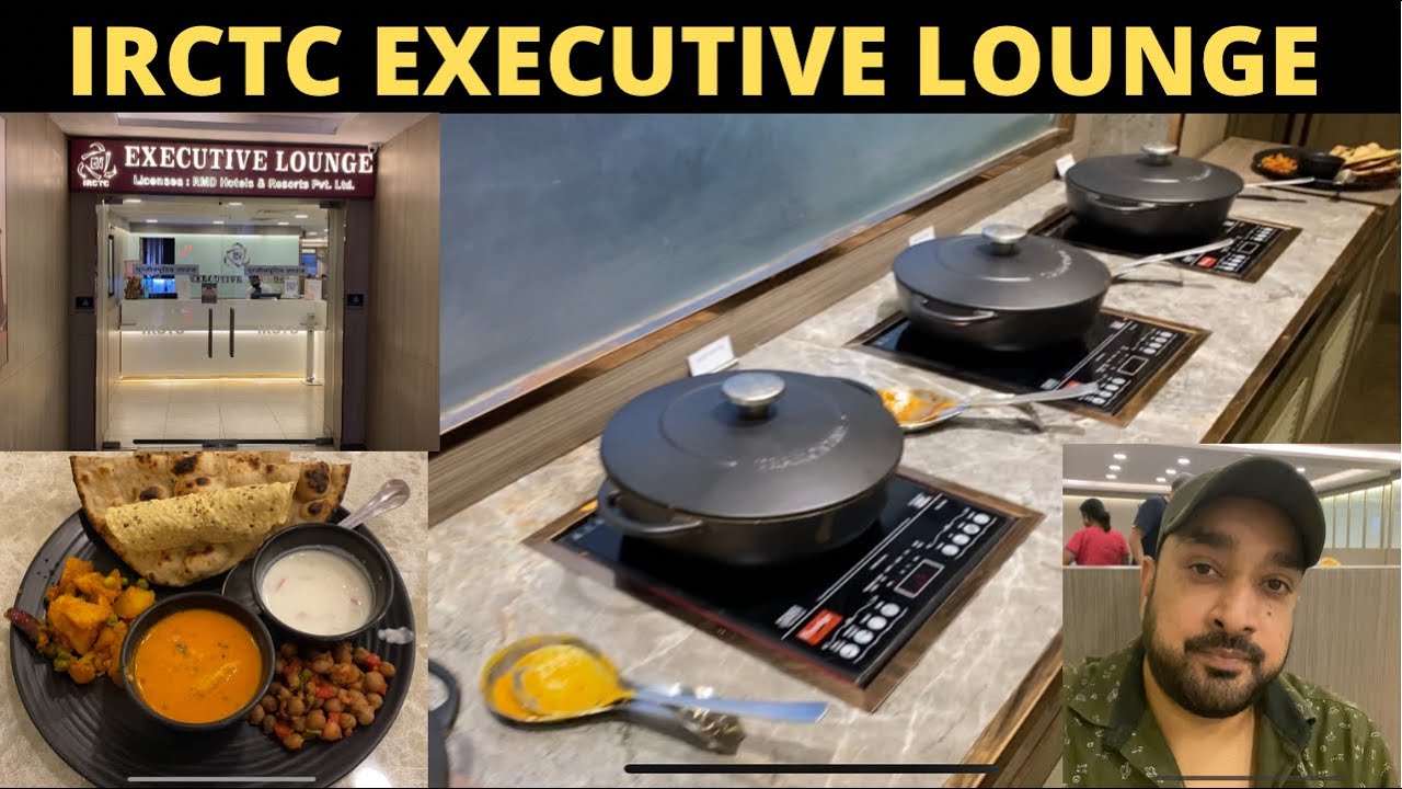 IRCTC Executive Lounge - NEW DELHI RAILWAY STATION - YouTube