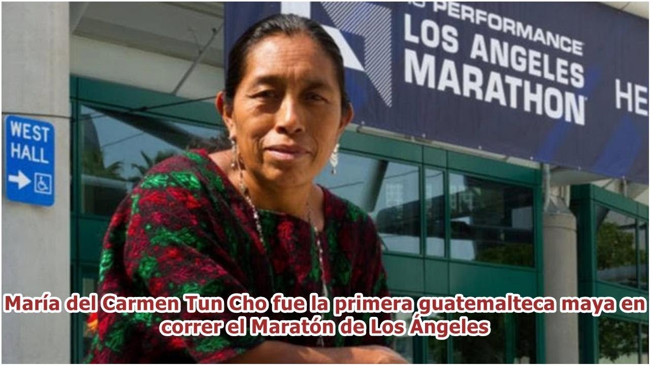 María del Carmen Tun Cho fue la primera guatemalteca maya en correr el ...