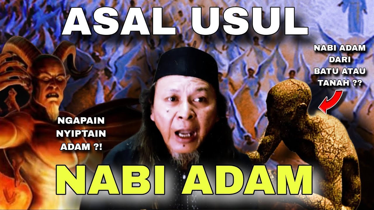 ASAL USUL NABI ADAM !! Manusia raksasa pertama di bumi !!! - YouTube