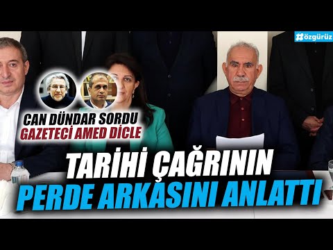 Tarihi çağrının perde arkası / Can Dündar sordu, Gazeteci Amed Dicle anlattı #öcalan #canlı