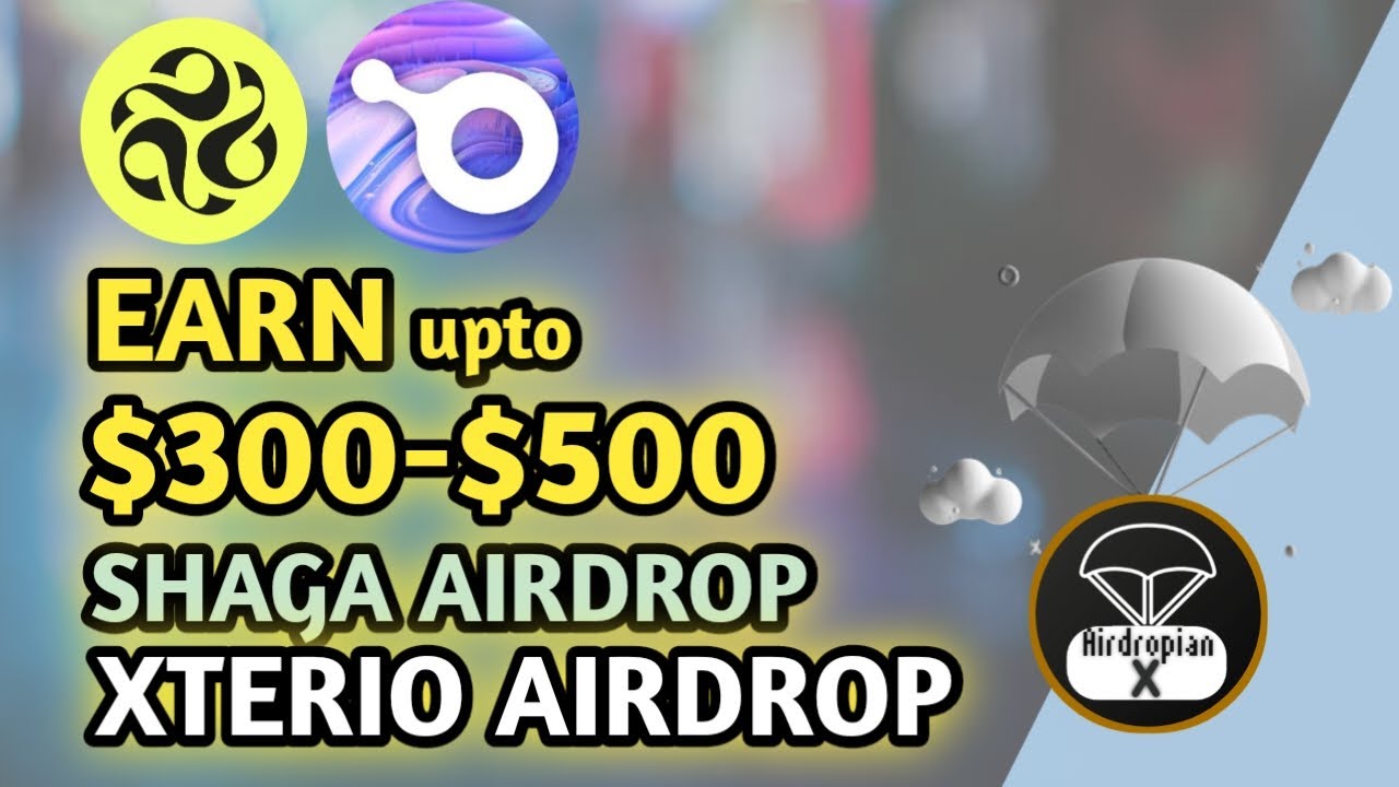 Xterio Airdrop Final Phase Gaming + Ai Project $55M Funding | SHAGA ...