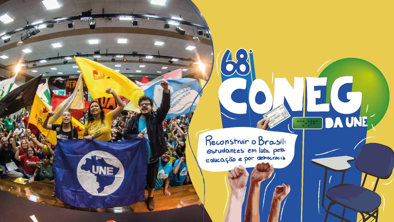 68º CONEG DA UNE - YouTube