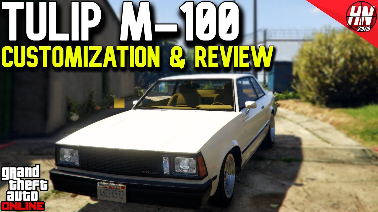 Declasse Tulip M-100 Customization & Review | GTA Online - YouTube