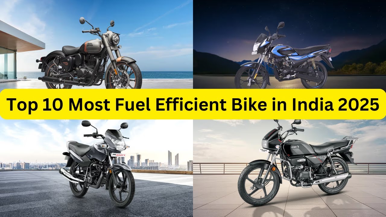 Top 10 Most Fuel Efficient Bike in India 2025 | 2025 Most Fuel ...