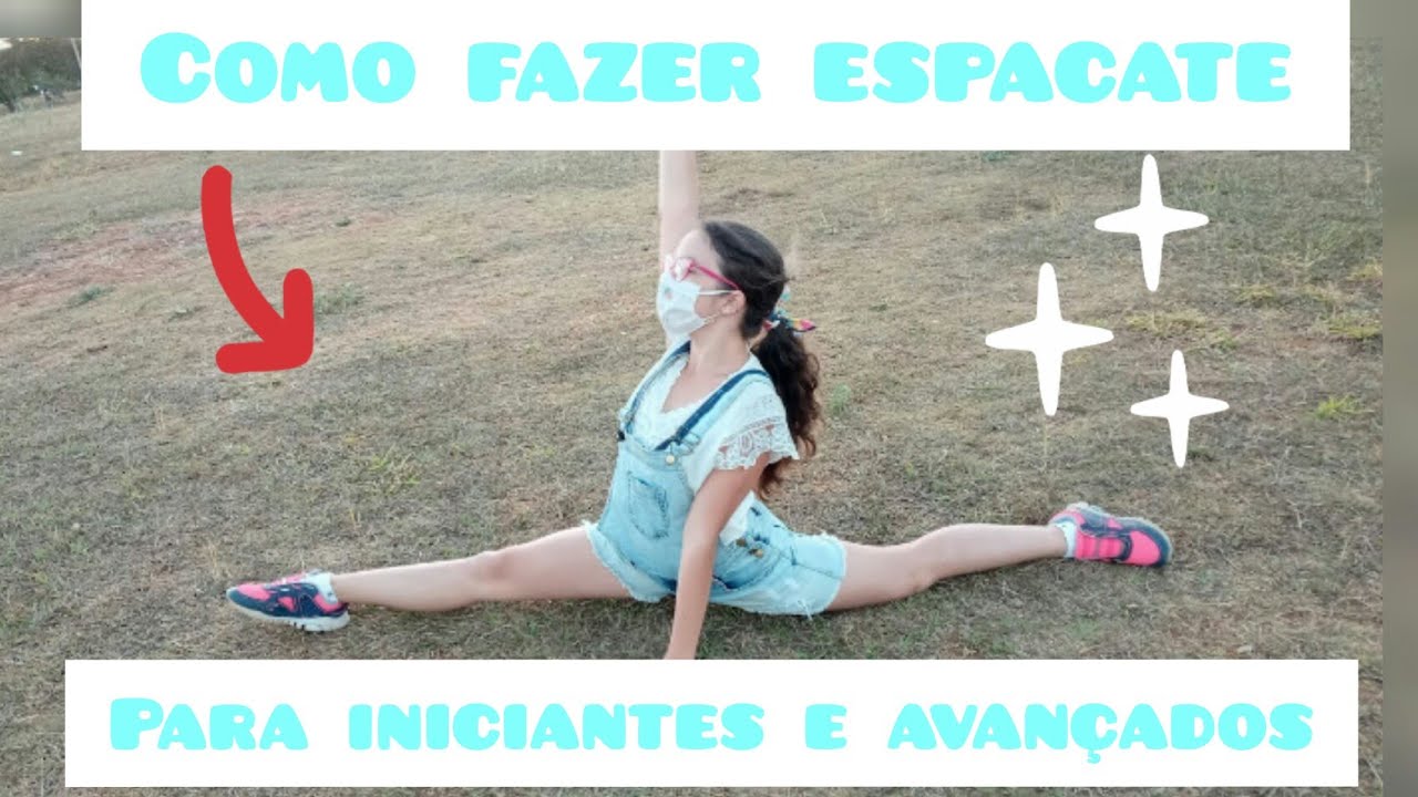 Como fazer espacate/espacato (para iniciantes e avançados) - Ginástica ...