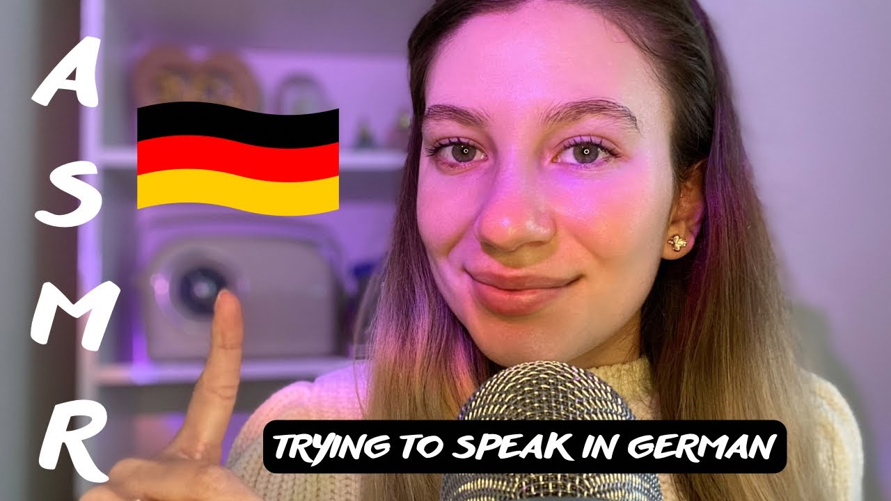 Asmr Trying to speak German🇩🇪 (Mouth Sounds+Hand Movements) - YouTube
