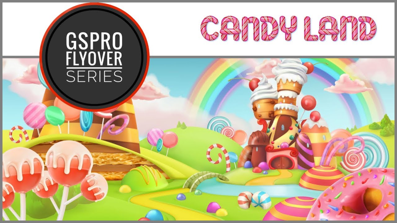 GSPro Kids Course Candy Land Flyover - YouTube