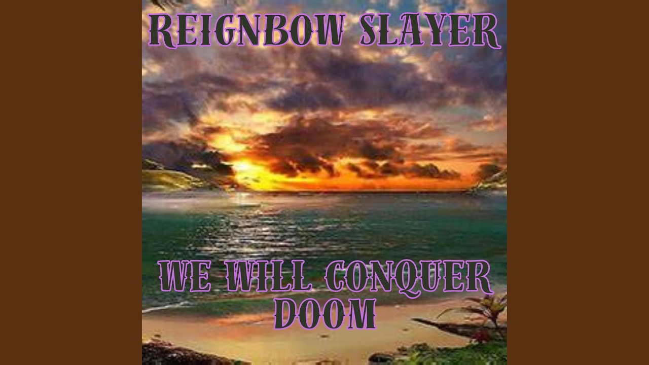 WE WILL CONQUER DOOM - YouTube