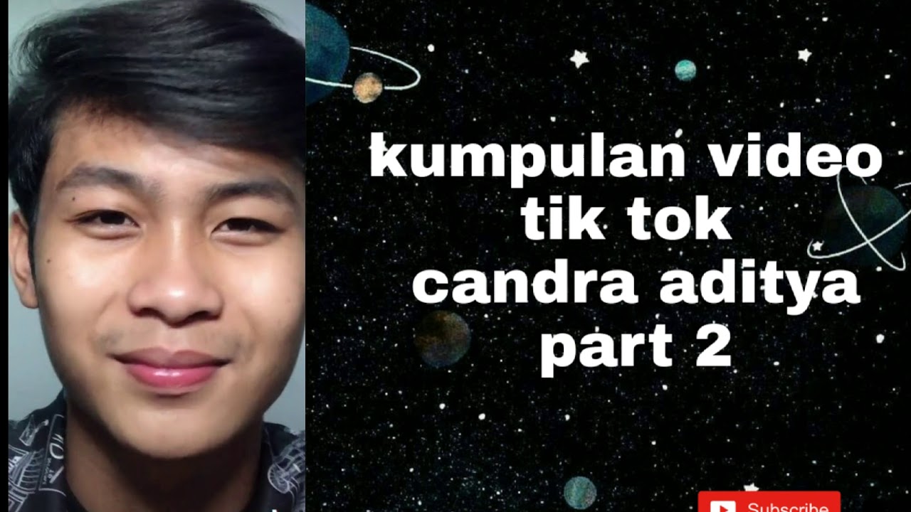 kumpulan tik tok candra aditya - YouTube