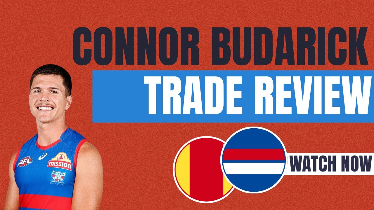 Bulldogs Add Versatility with Connor Budarick | AFL Trade Breakdown ...