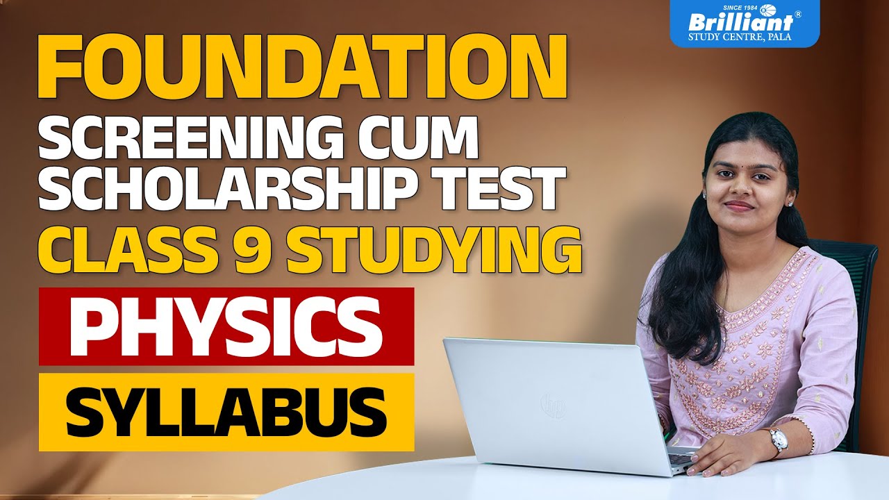 Foundation Screening Test | Class 9 | PHYSICS Syllabus in Details - YouTube