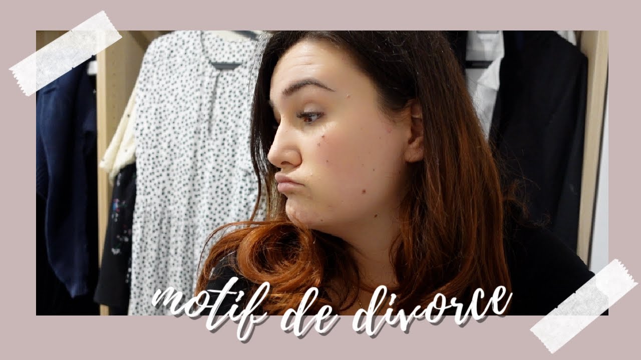motif de divorce⎢VLOG - YouTube