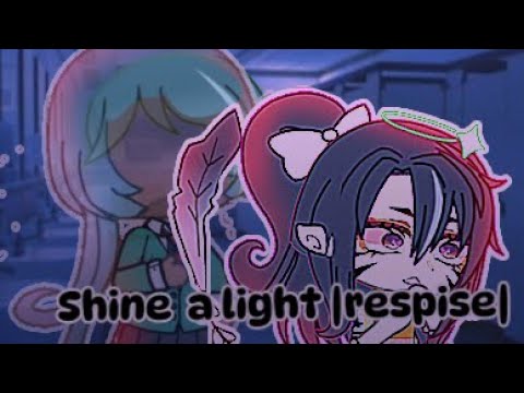 shine a light |reprise| CREDS IN DESC. HUGE inspo off of @Ashoyii - YouTube