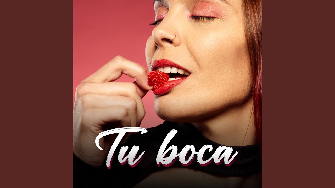 Tu Boca - YouTube Music