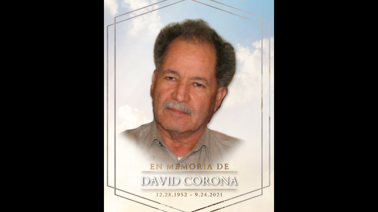 En Memoria de David Corona - YouTube